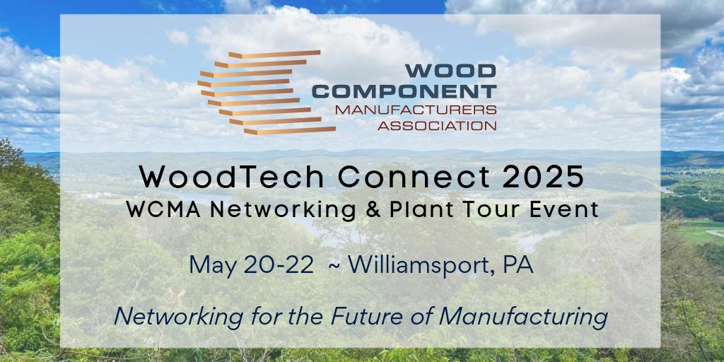 Wood Component Manufacturers Assn. launches inaugural WoodTech Connect ...